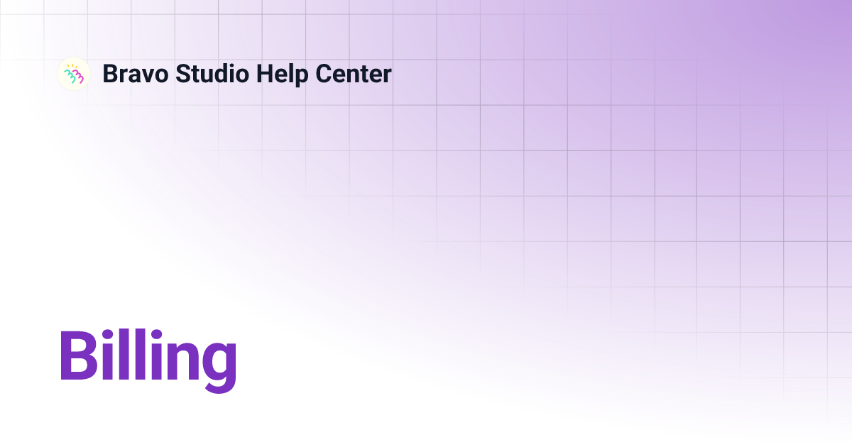 Billing | Bravo Studio Help Center