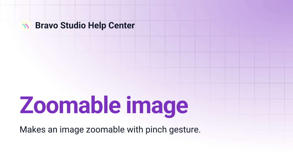 Zoomable image | Bravo Studio Help Center