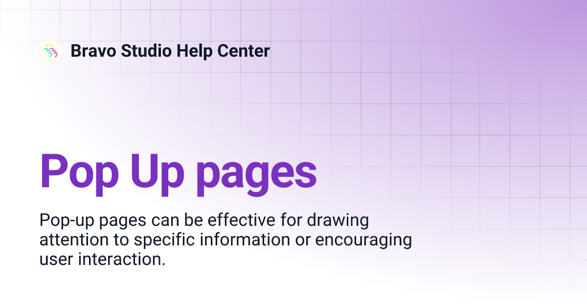 Pop Up pages | Bravo Studio Help Center