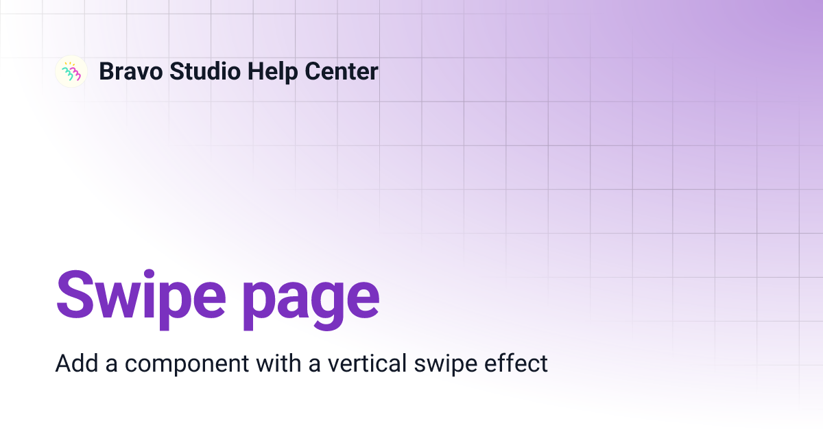 Swipe page | Bravo Studio Help Center