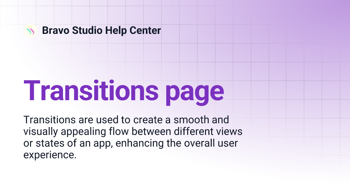Transitions page | Bravo Studio Help Center