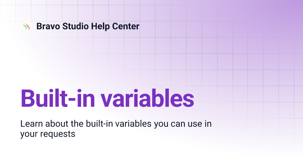 Built-in variables | Bravo Studio Help Center